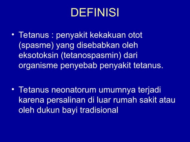 TEtanus Neonatirum pada bayi baru lahirr | PPT