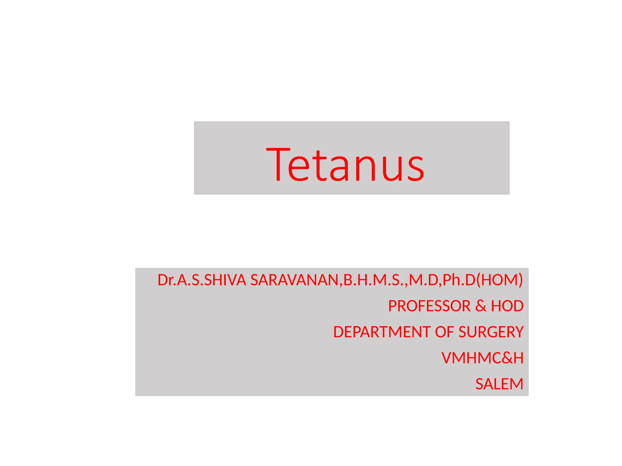 Tetanus & HOMOEOPATHIC MANAGEMENT OF THERAPEUTICS | PPTX