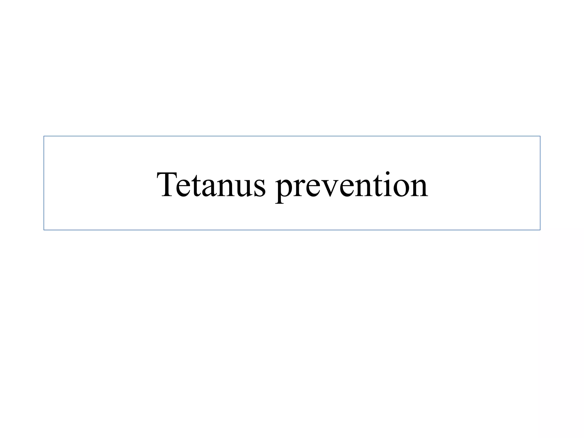 Tetanus prevention | PPT