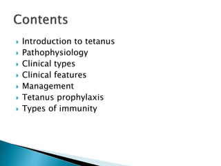 Tetanus prophylaxis and types of immunitynewnewv | PPTX
