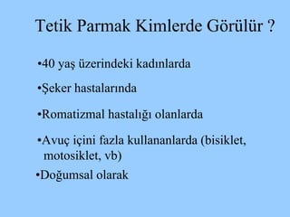 Tetik Parmak | PPT