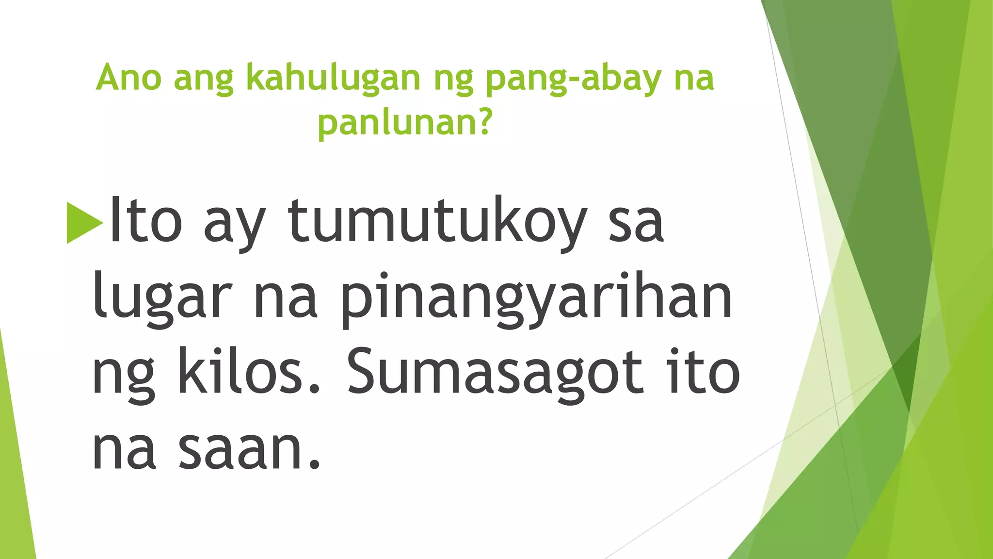 FILIPINO: PANG URI AT PANG ABAY | PPTX