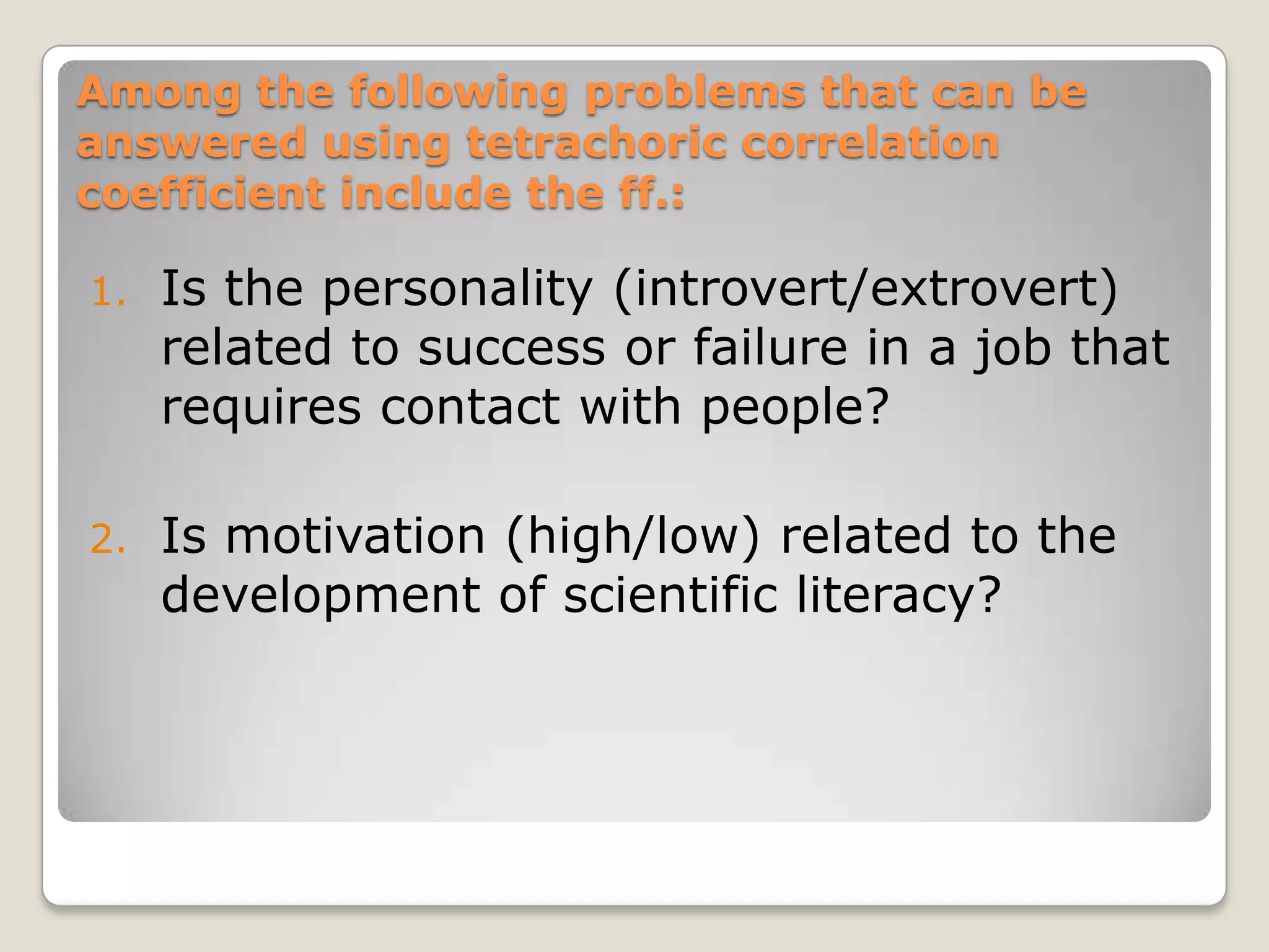 Tetrachoric Correlation Coefficient Pptx Physics Science