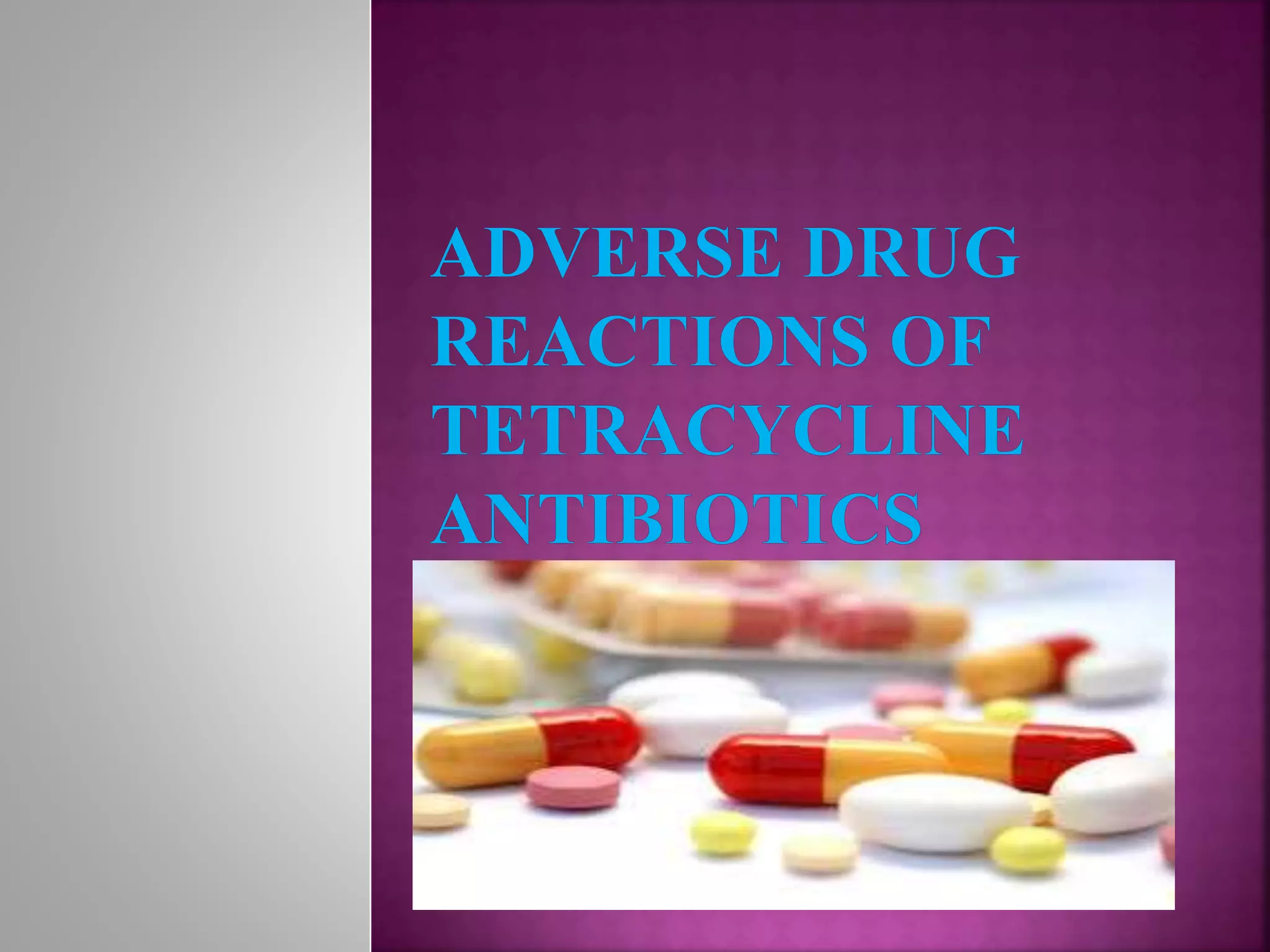 Tetracycline | PPTX