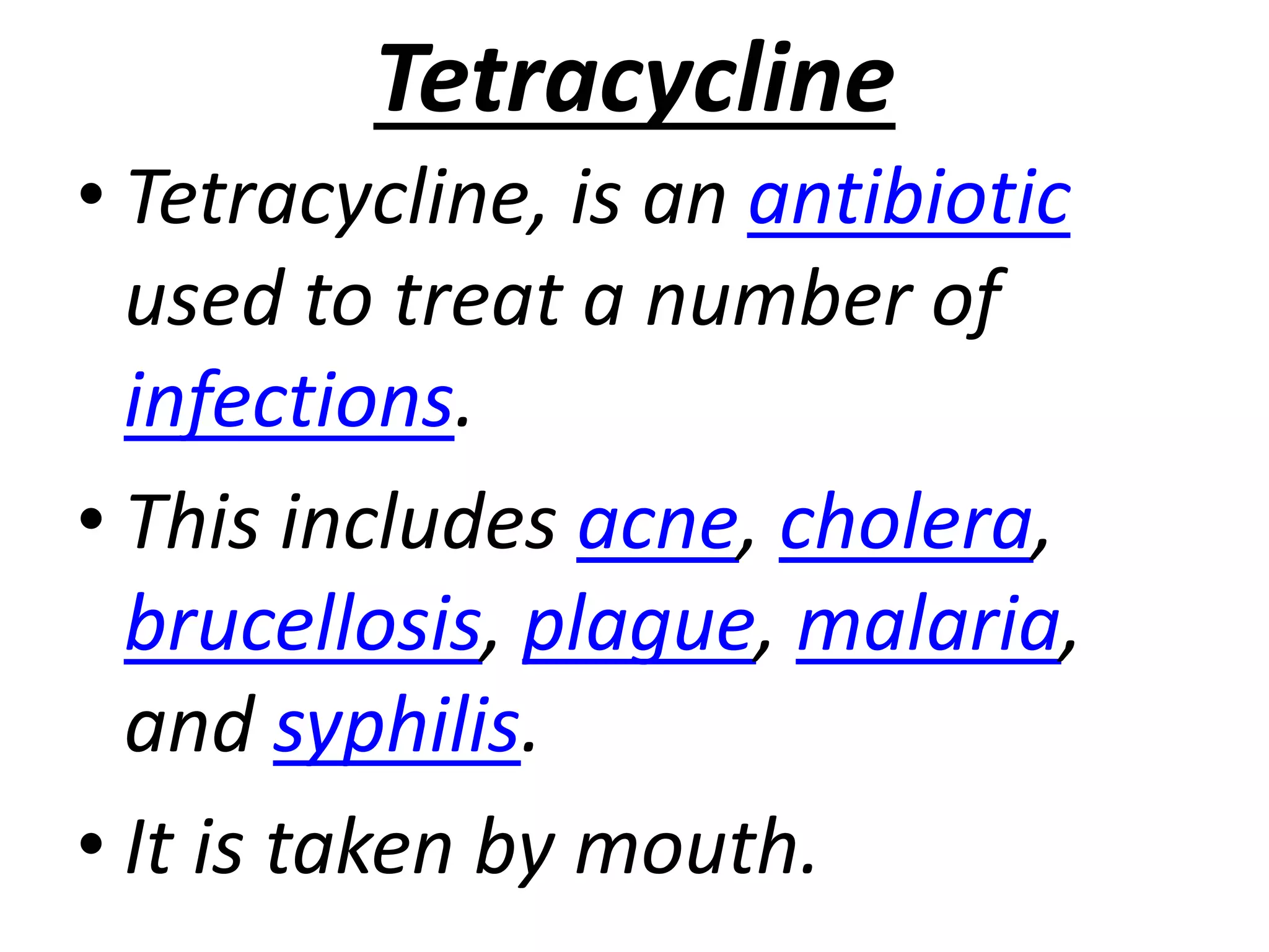 Tetracycline | PPTX
