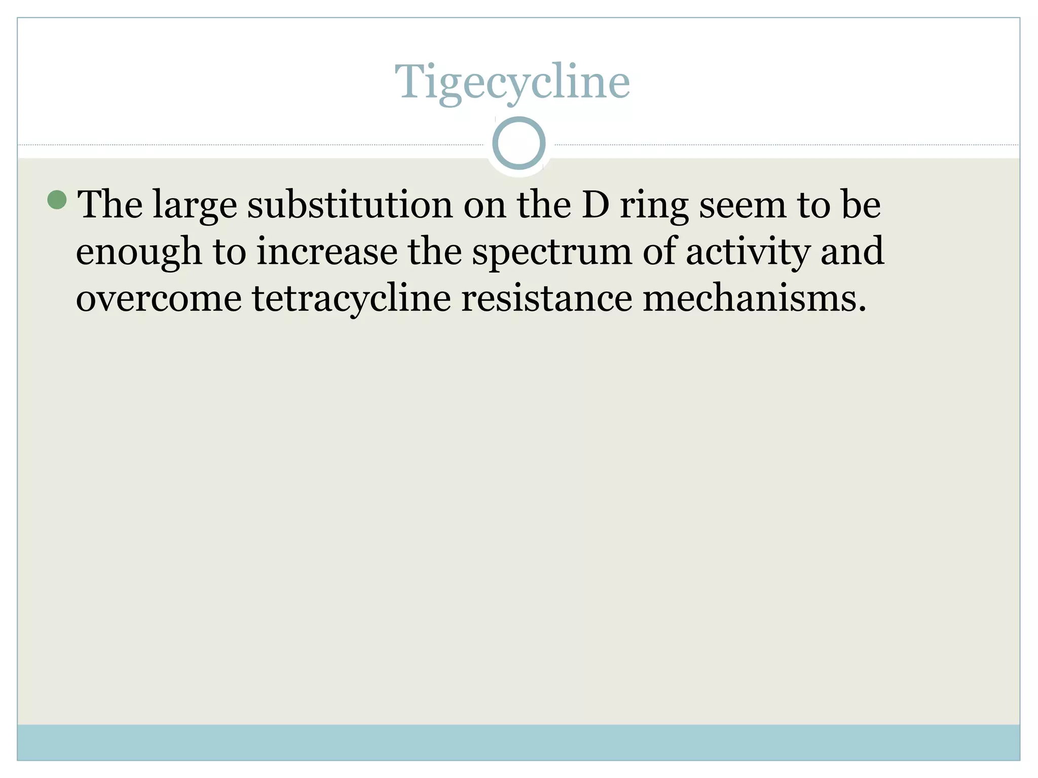 Tetracyclines, glycicyclines, macrolides and ketolides Drugs | PPT