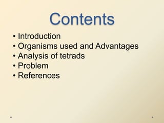 Tetrad analysis | PPTX