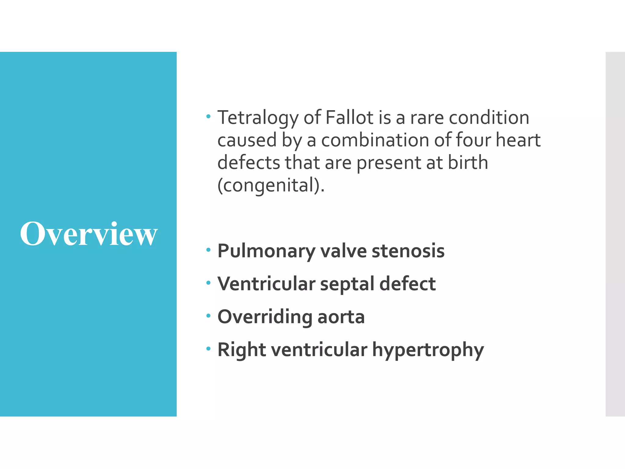 Tetralogy of fallot | PPTX