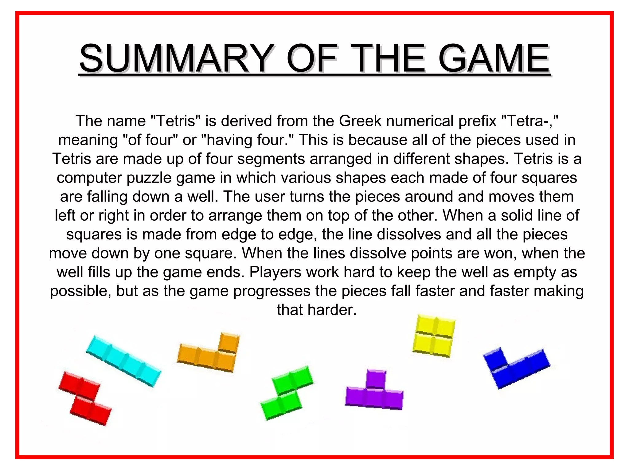 Tetris Research by Alice Sorenson | PPT