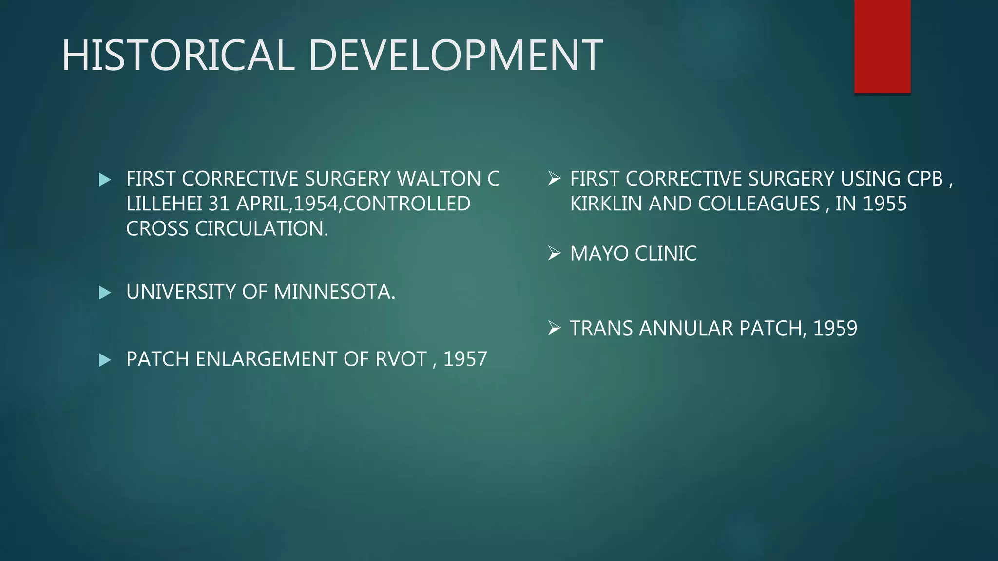 Tetrology of fallot corrective surgeries | PPTX | Heart and ...