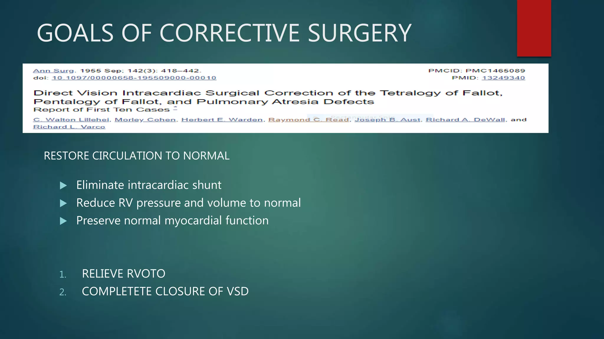 Tetrology of fallot corrective surgeries | PPTX | Heart and ...