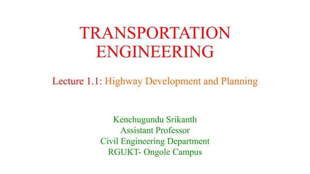 Highway Development and Planning Transportation Engineering | PPTX