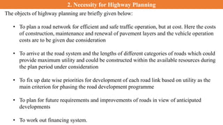 Highway Development and Planning Transportation Engineering | PPTX
