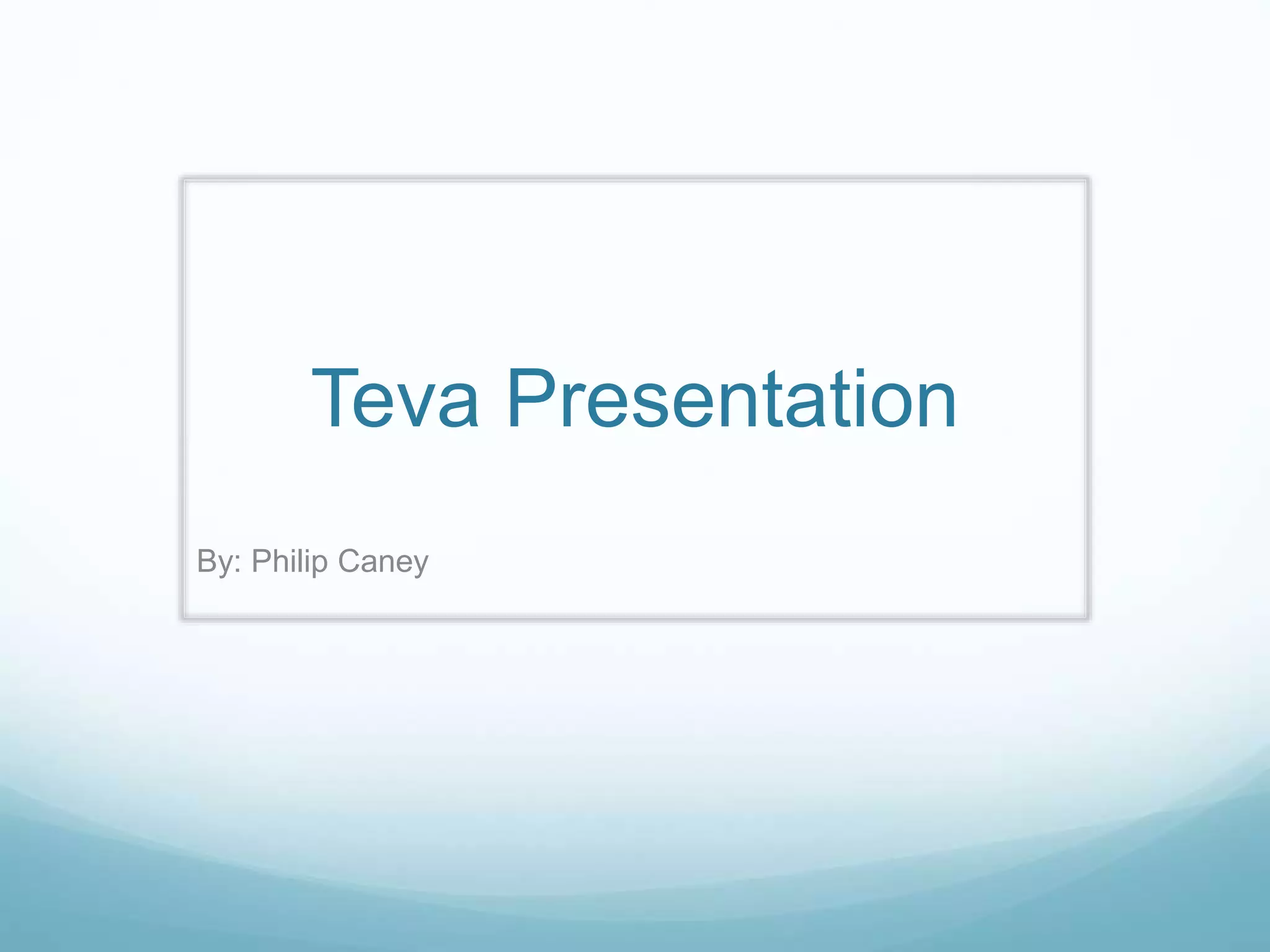 Teva presentation | PPTX