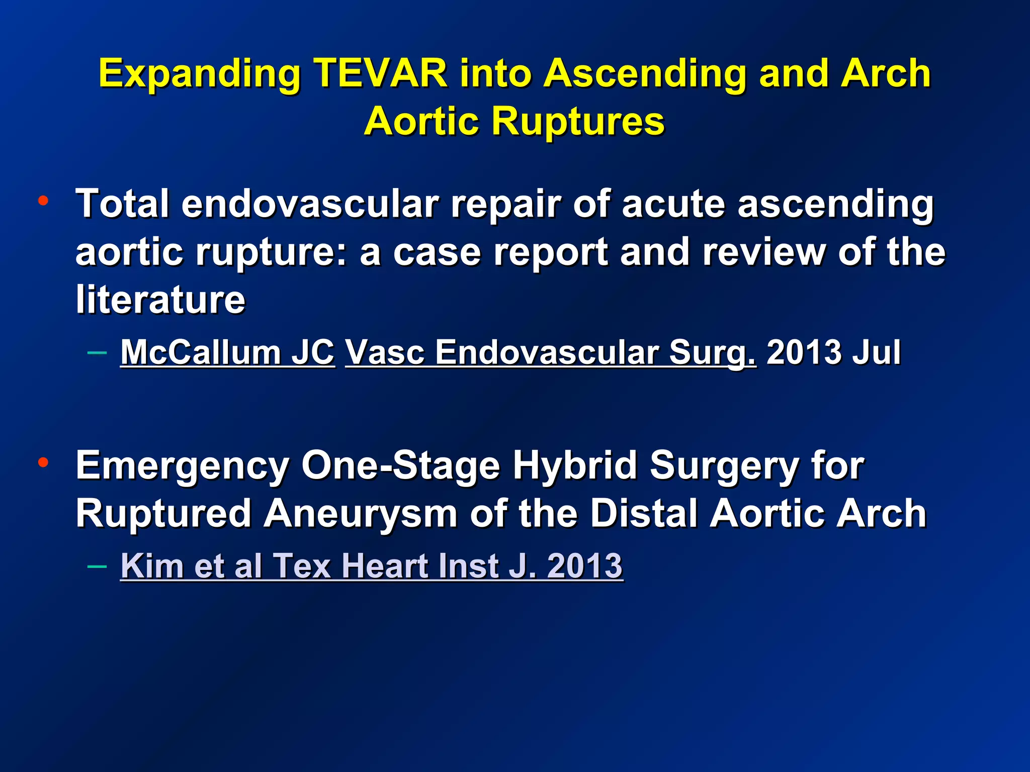 Tevar for the ruptured aneurysms | PPT
