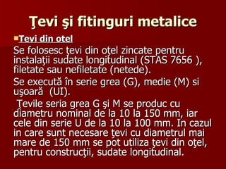 Tevi Utilizate In Alimentarea Cu Apa | PPT