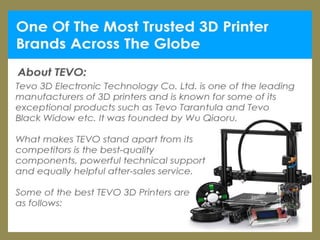 TEVO 3D Printers: One Of The Most Trusted 3D Printer Brands Across The ...