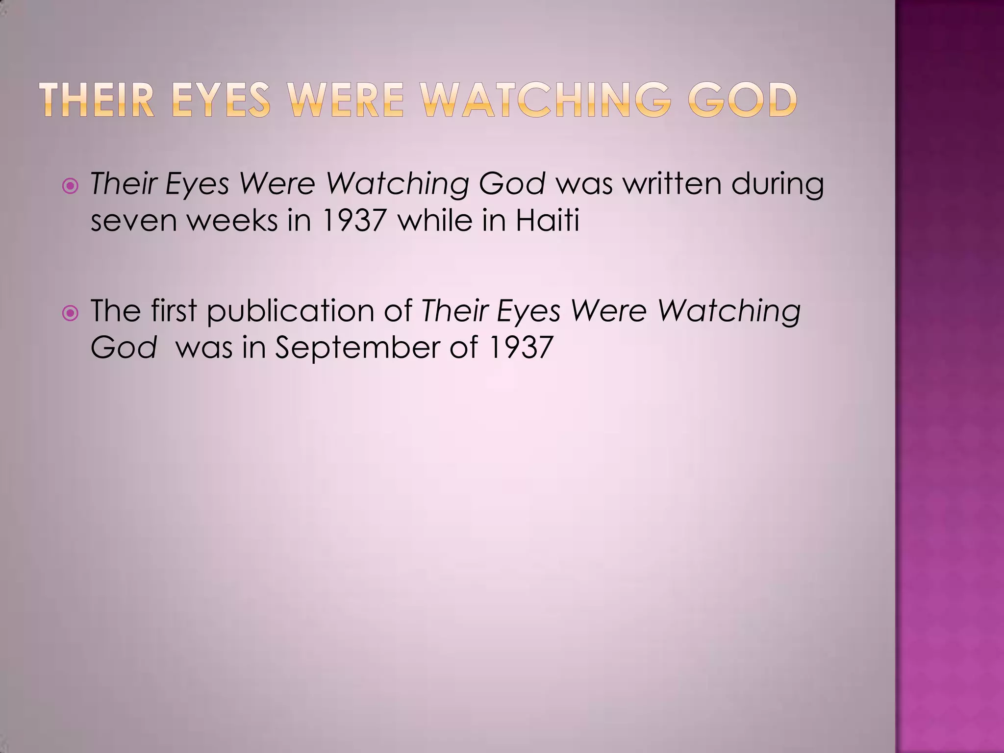 their eyes were watching god | PPTX