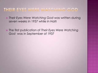 their eyes were watching god | PPTX