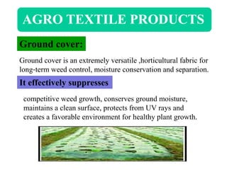 Agrotech-Agro textiles | PPTX