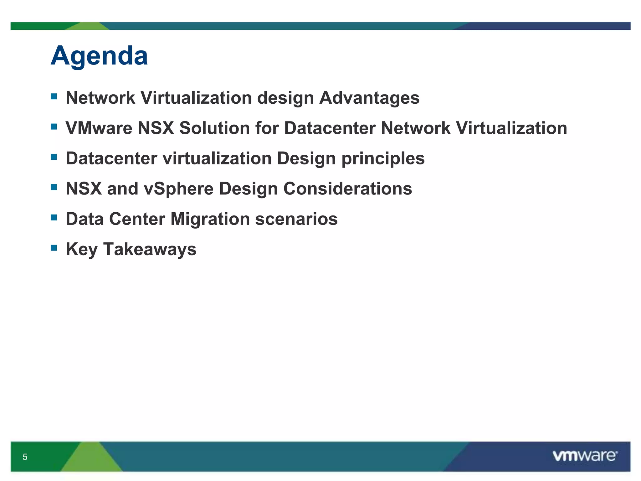 VMworld 2013: Designing Network Virtualization for Data-Centers: Greenfield Design and Migration ...