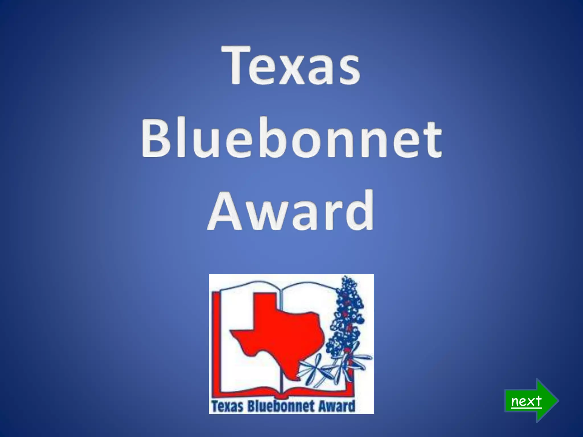 Texas Bluebonnet Award 2017 2018 | PPT