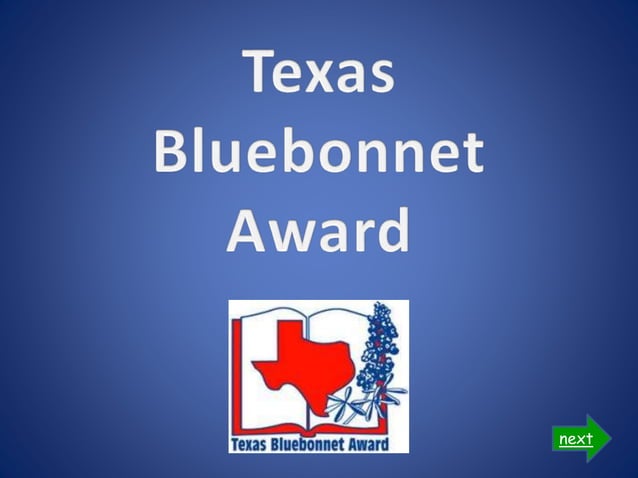 Texas Bluebonnet Award 2017 2018 | PPT