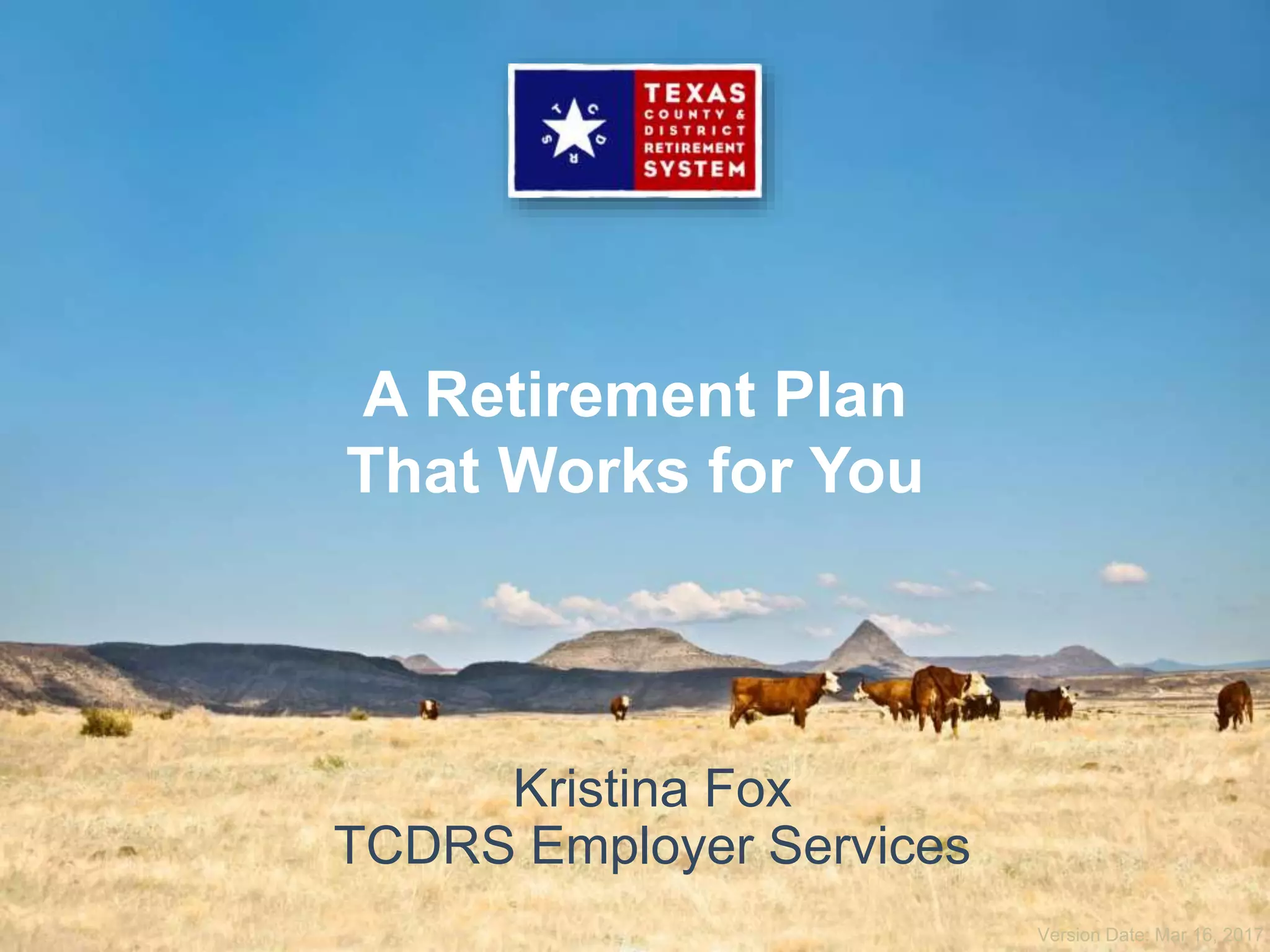 Texas County & Districts Retirement Systems | PPTX