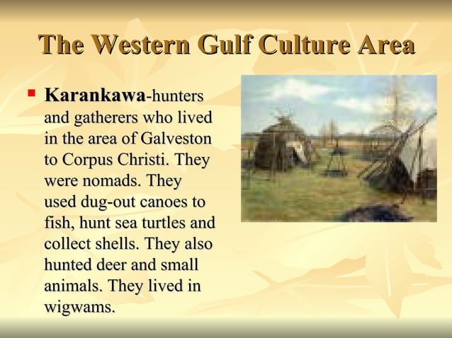 Texas Indians | PPT | Genealogy and Ancestry | Hobbies & Interests