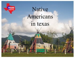 Texas Indians PowerPoint.pdf