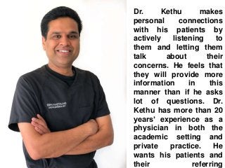 Meet Dr Kethu - Sripathi Kethu, M.D.