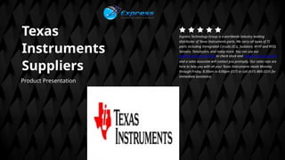 Texas Instruments Suppliers - Express Technology Group | PPT