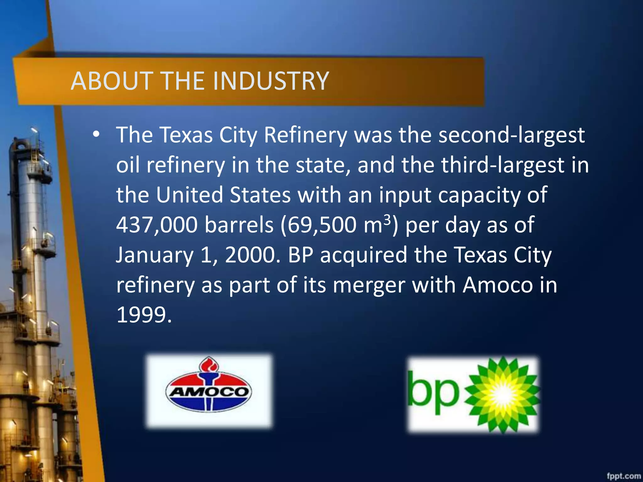 Texas oil refinary explosion | PPTX
