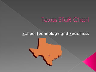 Texas STaR Chart | PPT