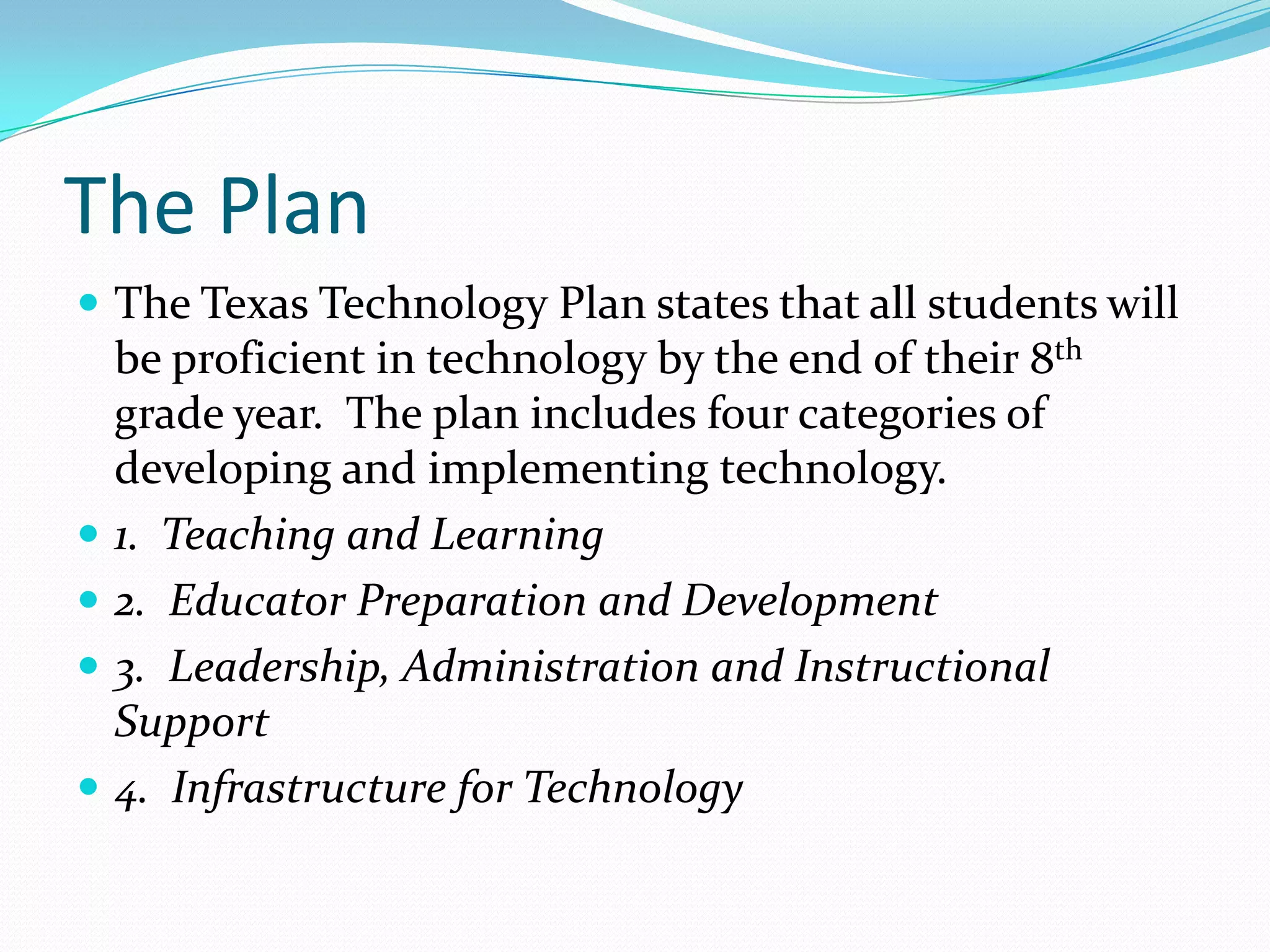 Texas technology plan | PPT
