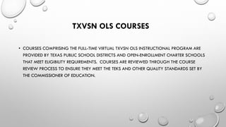 Texas virtual school network team 2 presentation | PPT