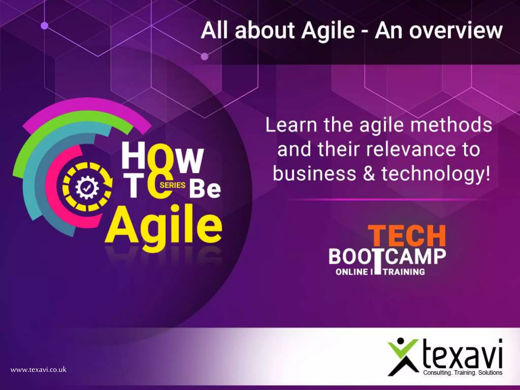 All about Agile, an Overview - Texavi Tech Bootcamp on How to be agile ... All about Agile, an Overview - Texavi Tech Bootcamp on How to be agile ...