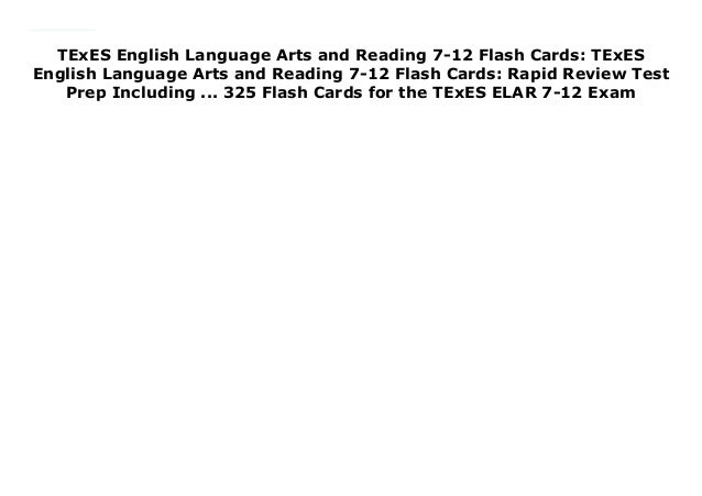 TExES English Language Arts and Reading 7-12 Flash Cards: TExES English ...