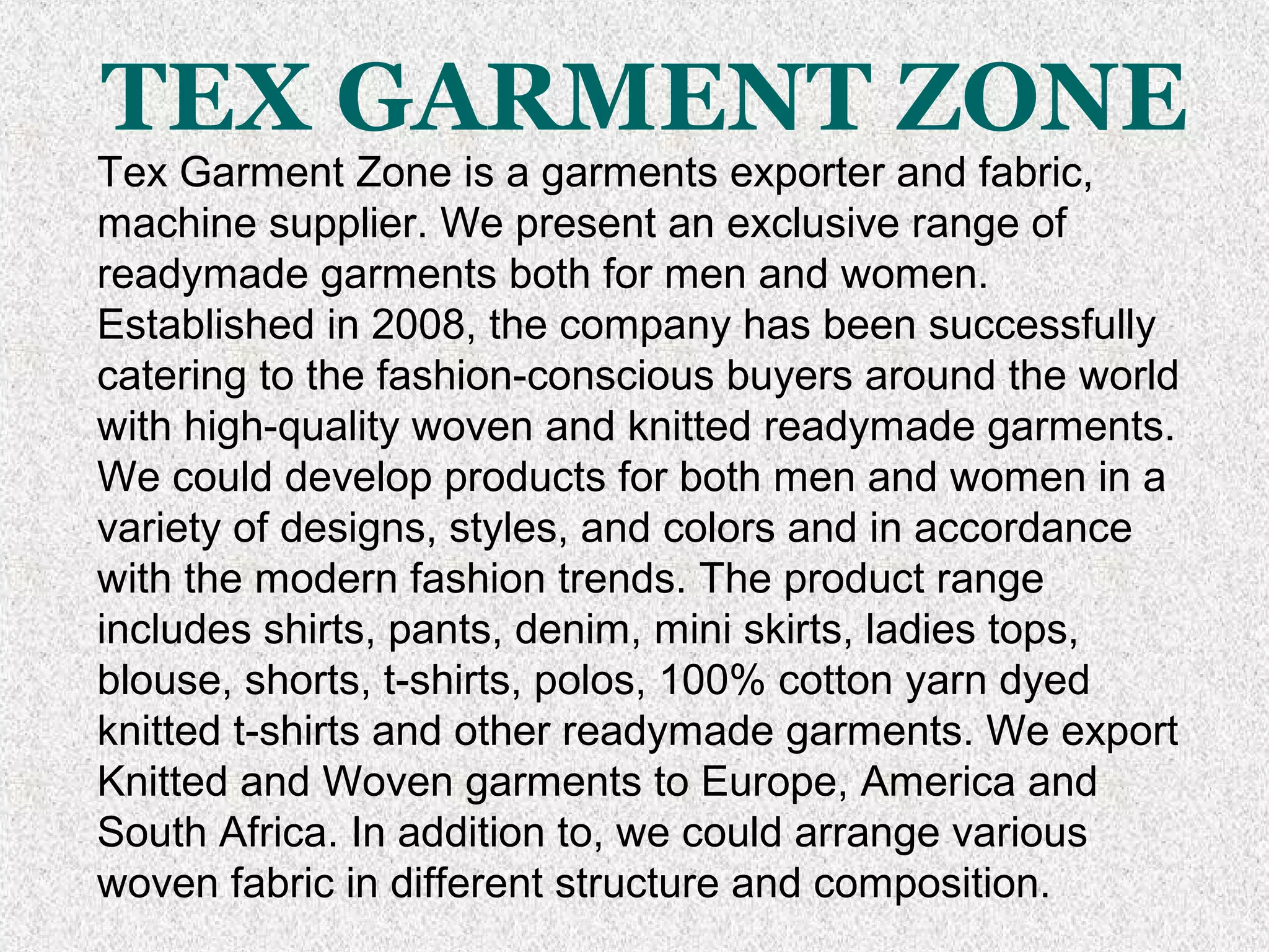 Tex Garment Zone | PPT