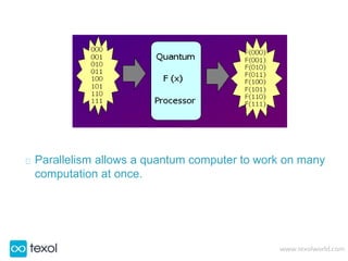 Quantum Computers- How do quantum computers work | PPT