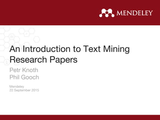 UKSG webinar - Introduction to Text-Mining Research Papers with Petr Knoth and Phil Gooch, both ...