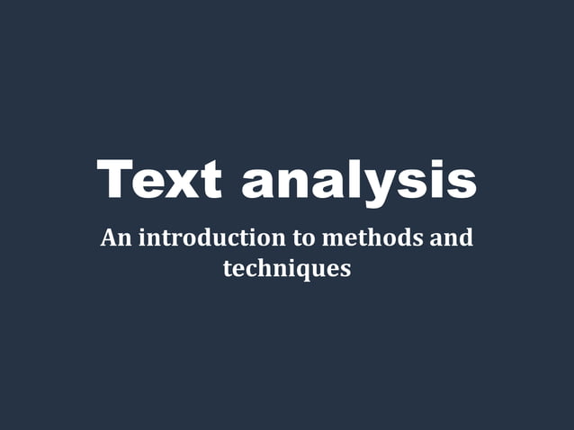 Text analysis: An introduction to methods and techniques | PDF