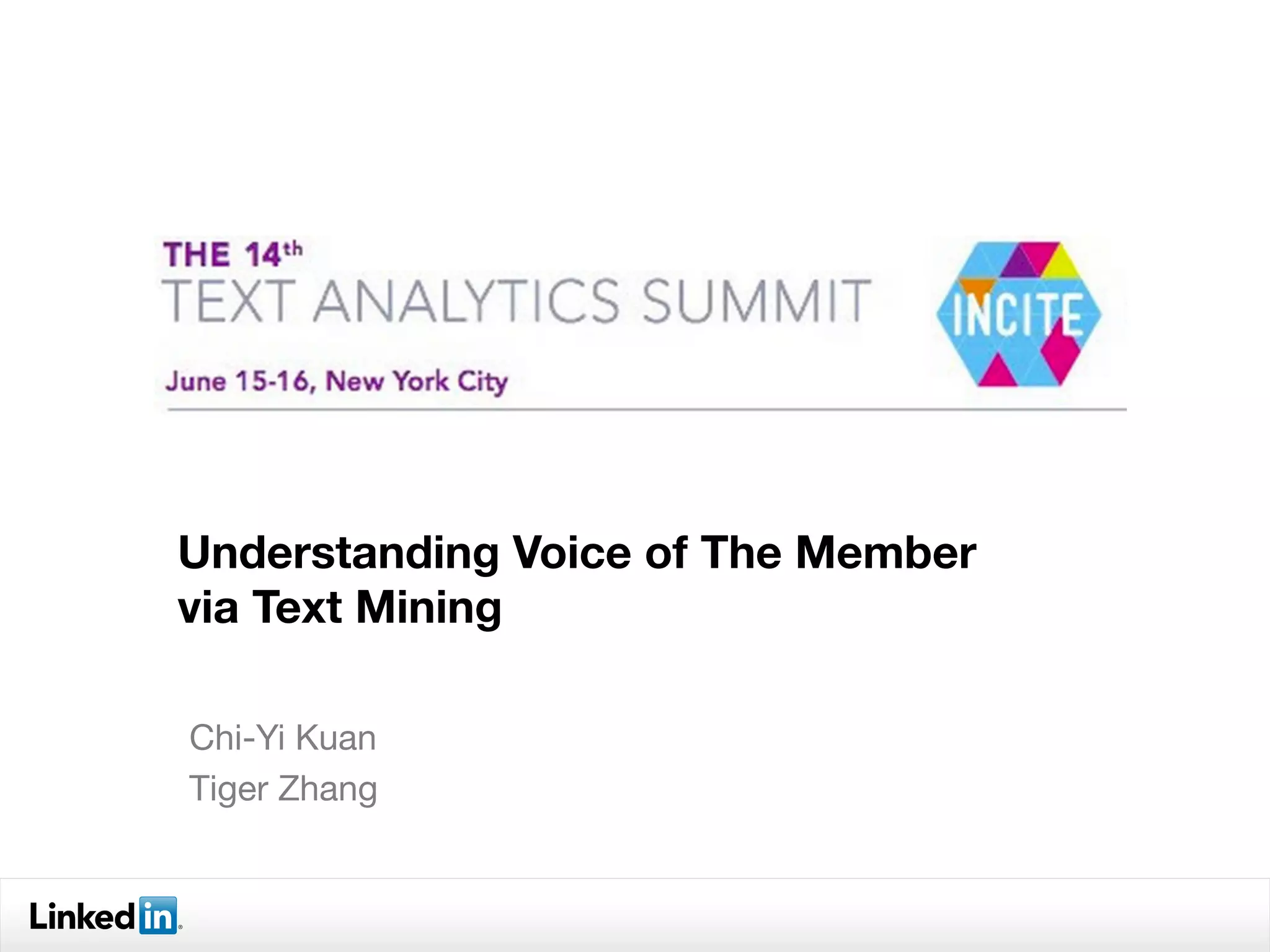 Understanding voice of the member via text mining | PPT