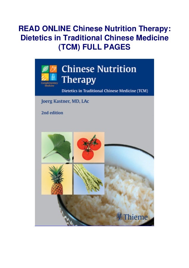 textbook$ Chinese Nutrition Therapy: Dietetics in Traditional Chinese ...