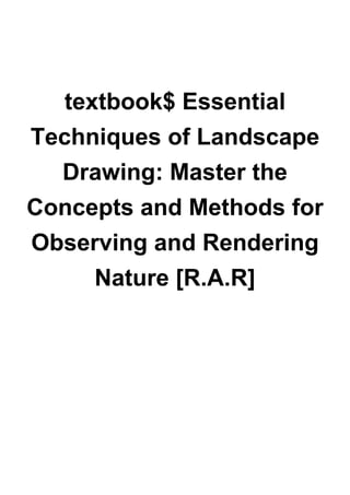 textbook$ Essential Techniques of Landscape Drawing: Master the ...