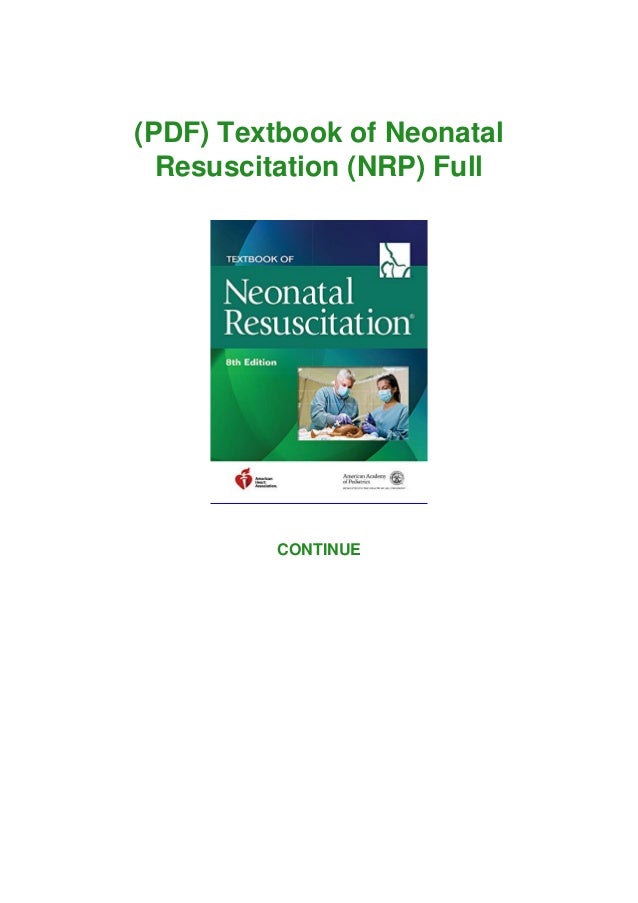 (PDF) Textbook of Neonatal Resuscitation (NRP) Full