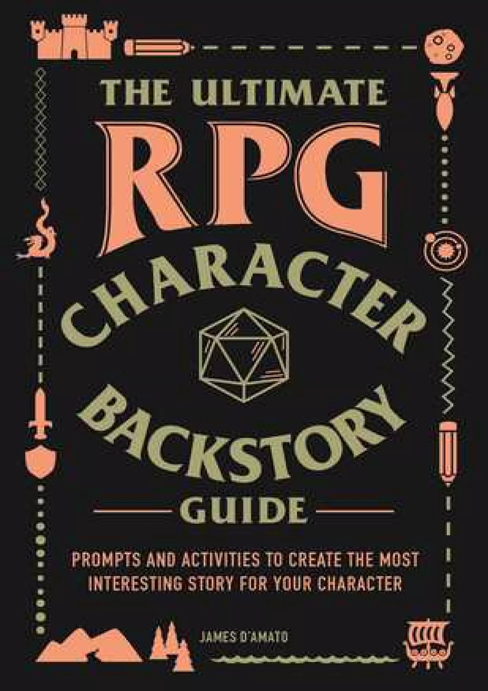 textbook$ The Ultimate RPG Character Backstory Guide: Prompts and ...