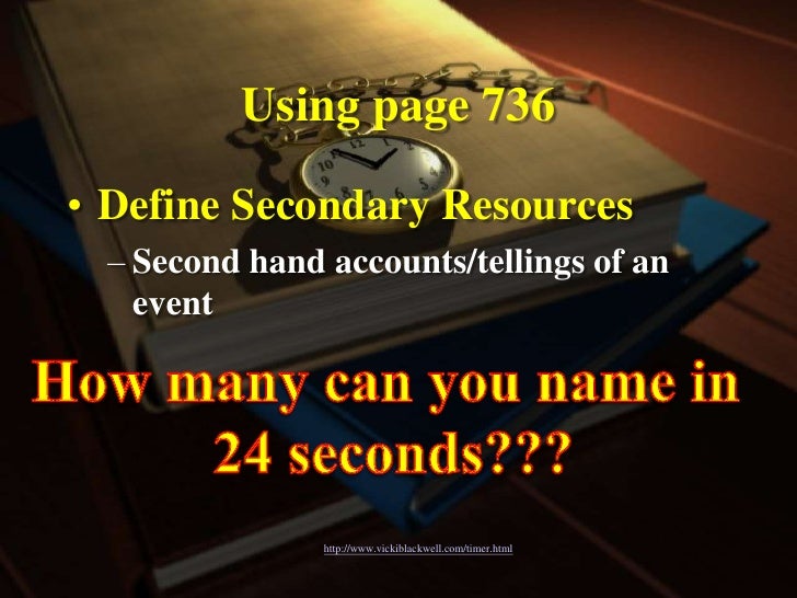 Textbook & Primary Secondary Sources