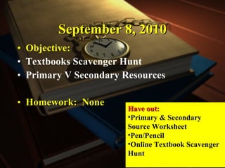 Textbook primary secondary sources 2010 intro - web | PPT
