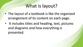 Textbook, Layout of Text and Text book Evaluation.pptx